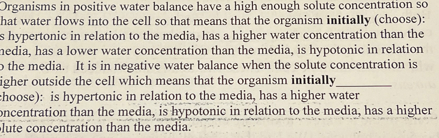 Solved Organisms in positive water balance have a high | Chegg.com