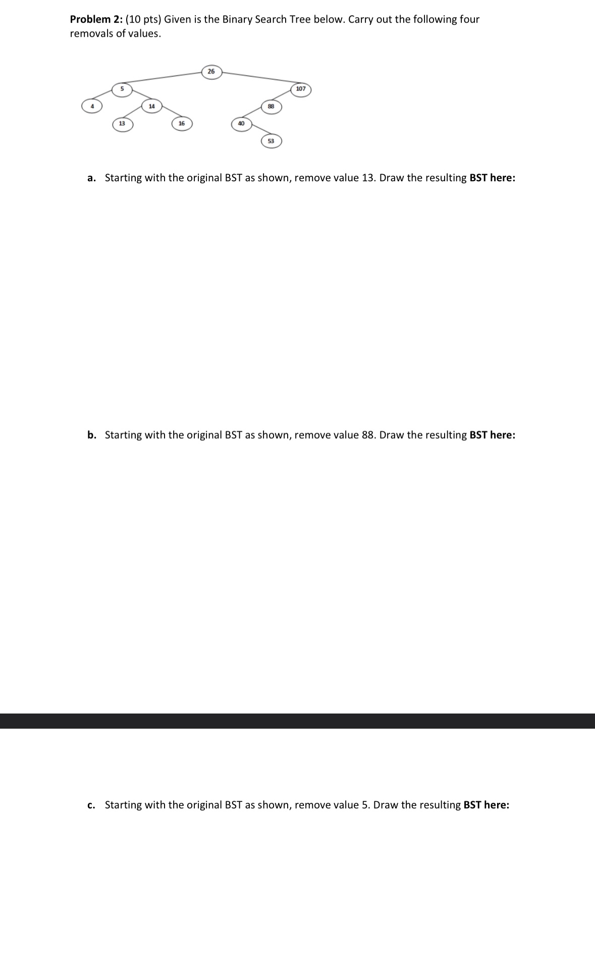 Solved Problem 2: (10 ﻿pts) ﻿Given is the Binary Search Tree | Chegg.com