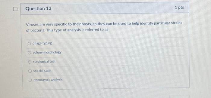 Solved Question 11 1 pts An thrives in the low pH. | Chegg.com