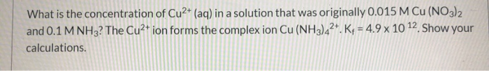 Solved What is the concentration of Cu2+ (aq) in a solution | Chegg.com
