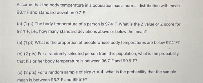 Solved Assume that the body temperature in a population has | Chegg.com