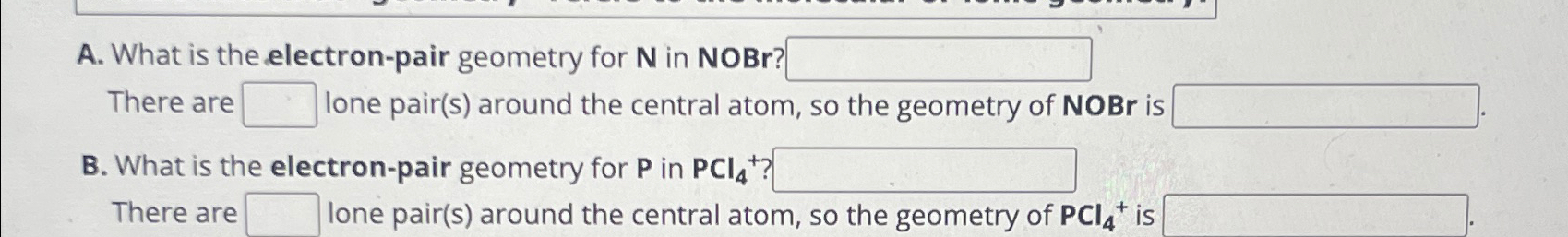 A. ﻿What is the electron-pair geometry for N ﻿in NOBr | Chegg.com