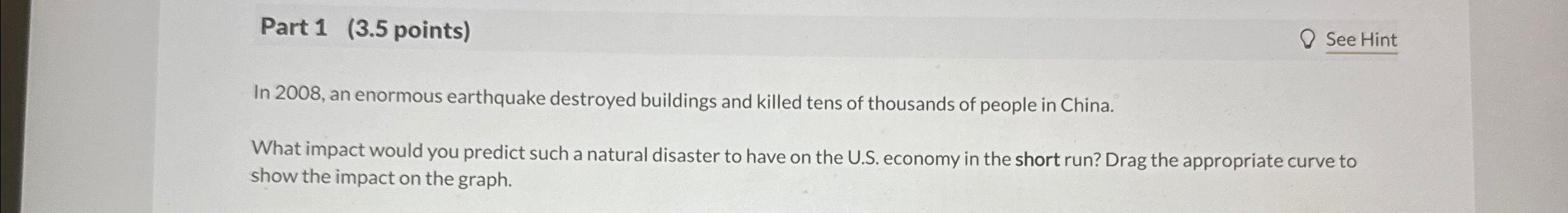 Solved Part 1 ( 3.5 ﻿points)See HintIn 2008, ﻿an enormous | Chegg.com