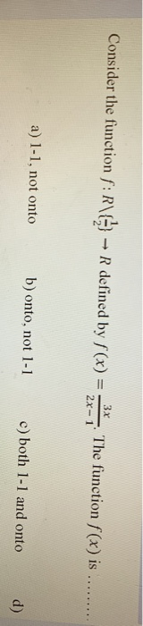 Solved Consider the function f: R\{) - R defined by f(x) = | Chegg.com