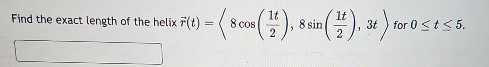 Solved Find the exact length of the helix | Chegg.com