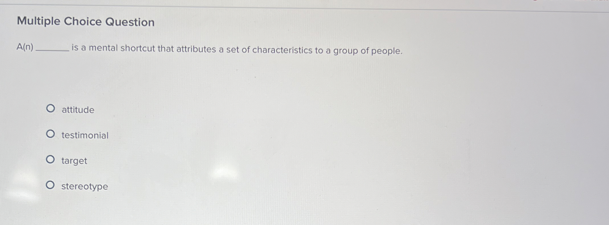 Solved Multiple Choice QuestionA(n) ﻿is a mental shortcut | Chegg.com