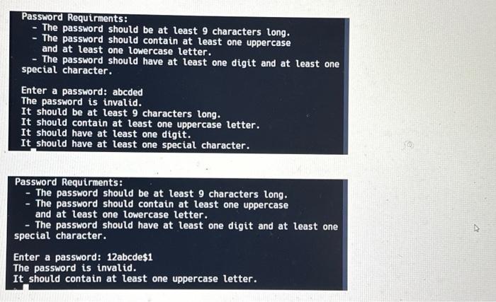 Solved Write a program that asks for a password and then | Chegg.com