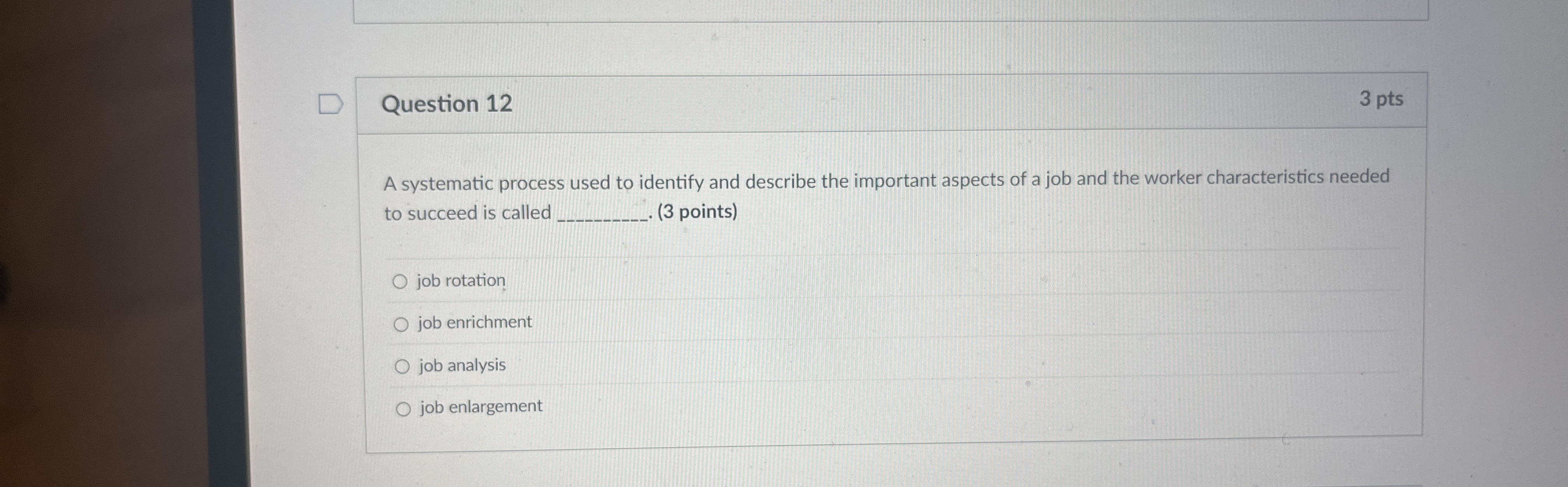 Solved Question 12A systematic process used to identify and | Chegg.com
