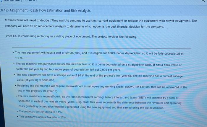 Solved 12- Assignment - Cash Flow Estimation and Risk | Chegg.com