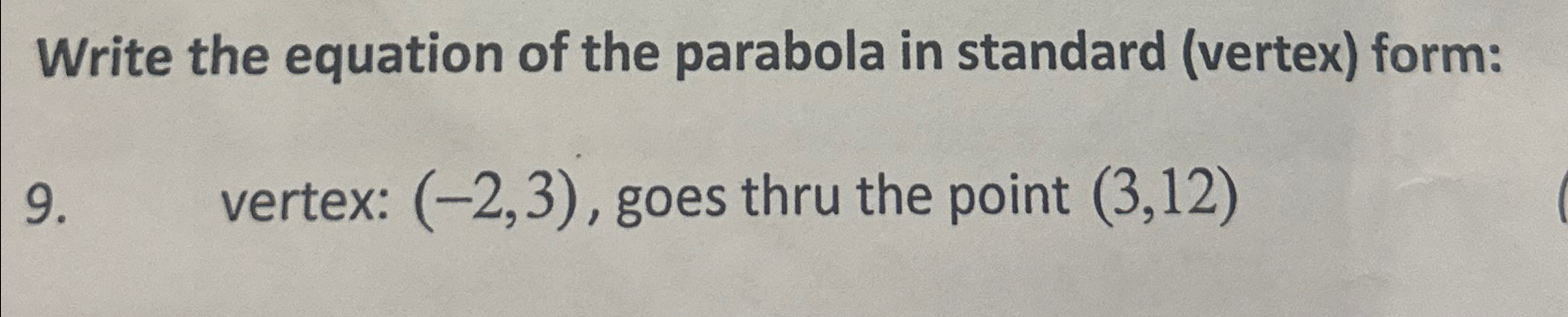 Solved Write the equation of the parabola in standard | Chegg.com