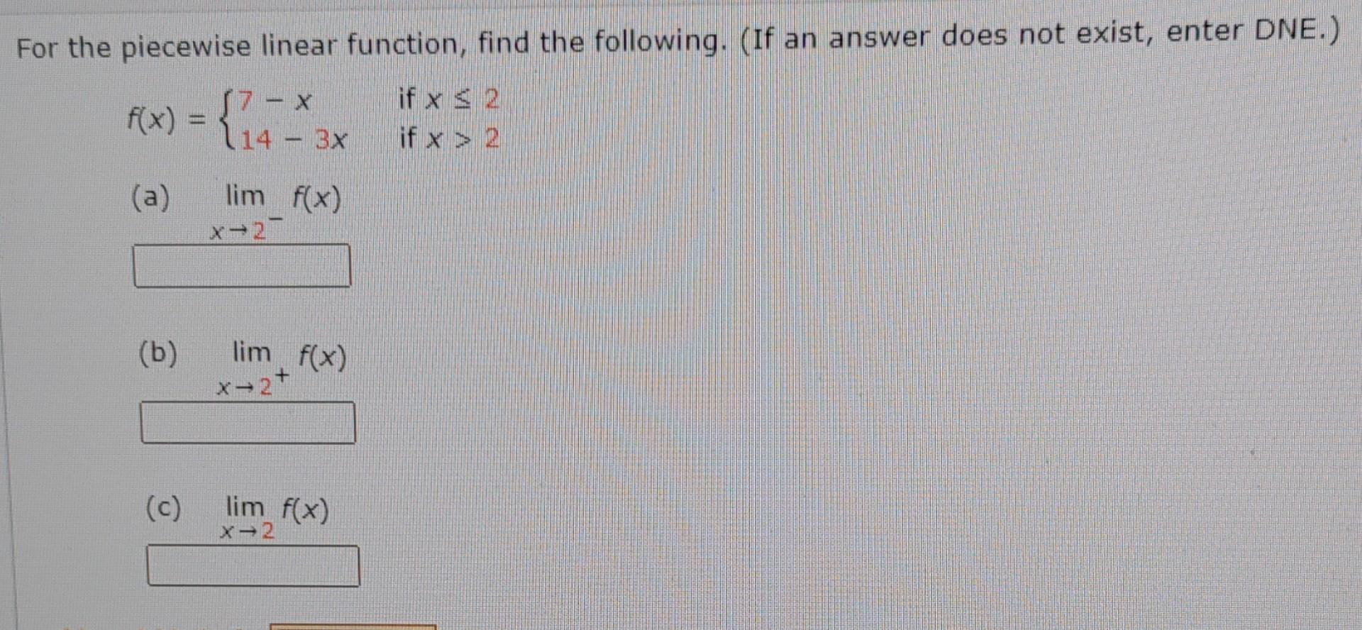Solved For the piecewise linear function, find the | Chegg.com