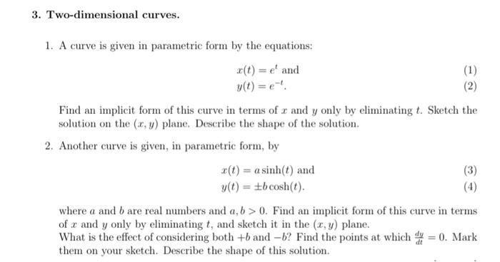 Solved 3. Two-dimensional curves. 1. A curve is given in | Chegg.com