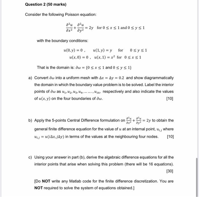 Solved Question 2 (50 marks) Consider the following Poisson | Chegg.com