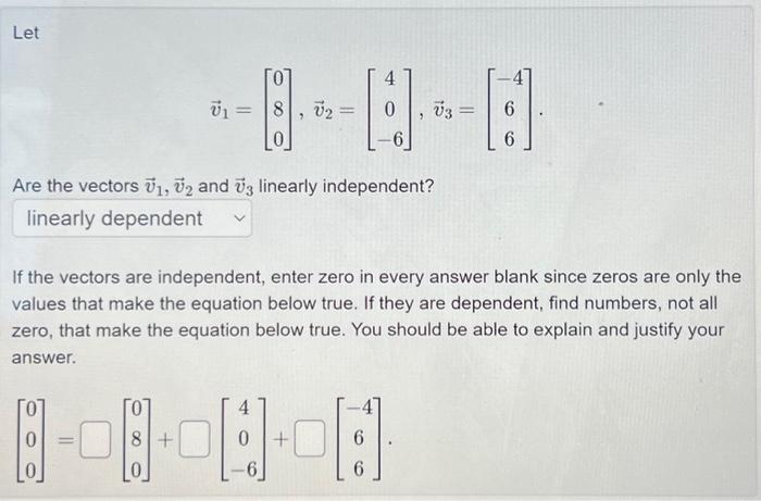 Solved Let v1=[2−1],v2=[32],v3=[−13−4] Are the vectors v1,v2 | Chegg.com