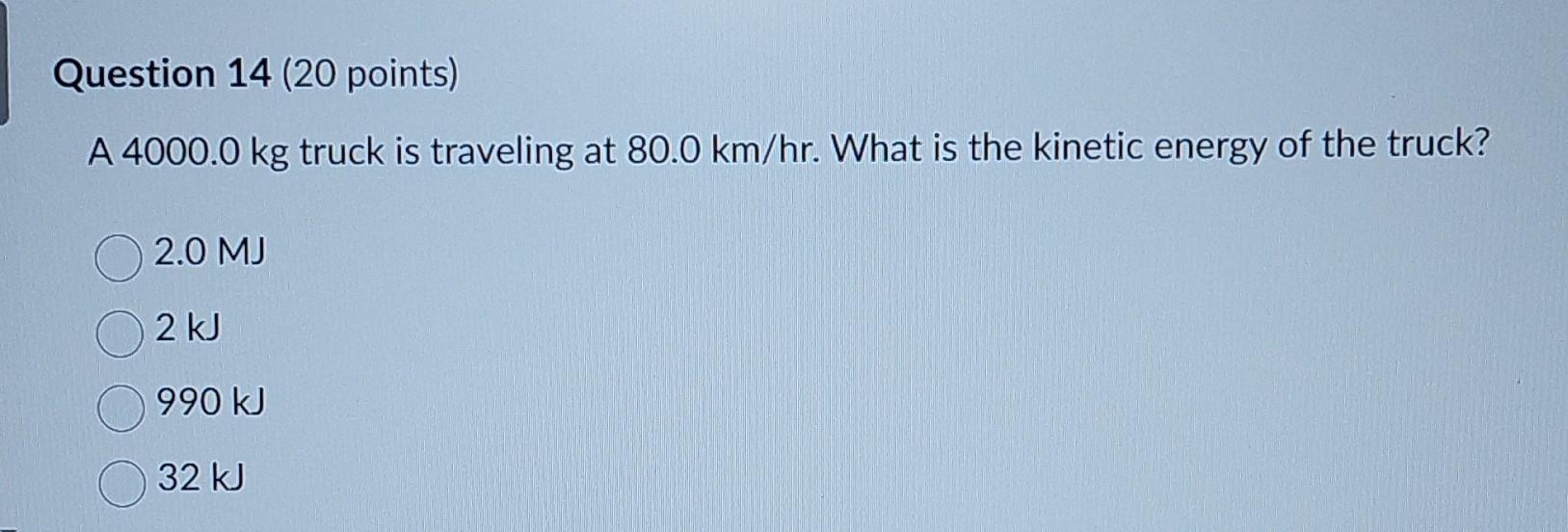 Solved A \\( 4000.0 \\mathrm{~kg} \\) truck is traveling at | Chegg.com