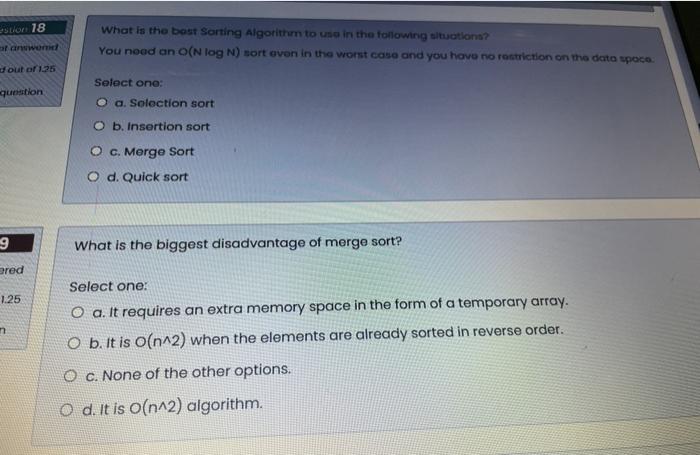 Solved Stor 18 What is the best sorting Algorithm to use in | Chegg.com