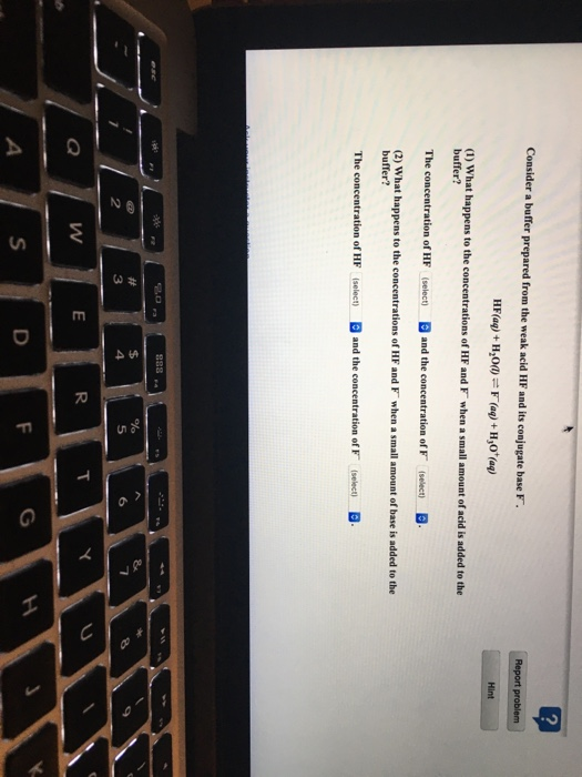 Solved Consider a buffer prepared from the weak acid HF and | Chegg.com