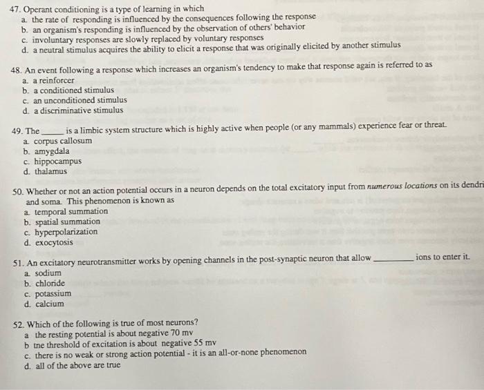 Solved 47. Operant conditioning is a type of learning in | Chegg.com