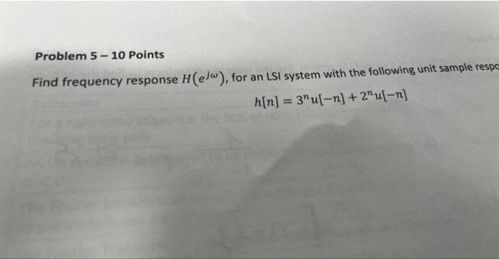 Solved Problem 5−10 Points Find frequency response H(ejω), | Chegg.com