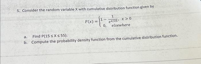 Solved 5. Consider the random variable X with cumulative | Chegg.com