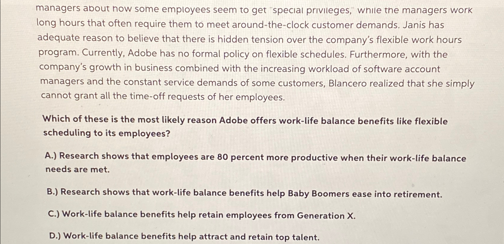 Solved managers about how some employees seem to get special | Chegg.com