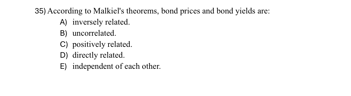 Solved According to Malkiel's theorems, bond prices and bond | Chegg.com