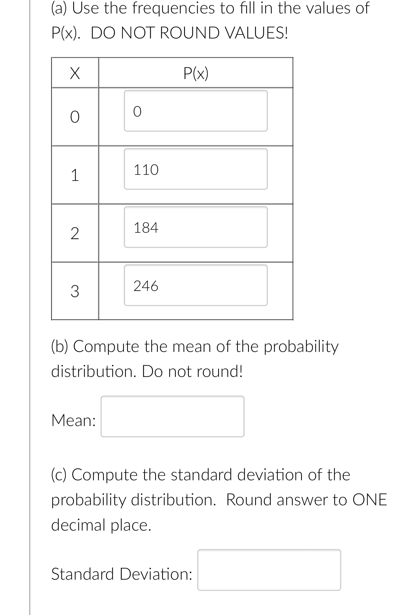 Solved (a) ﻿Use the frequencies to fill in the values of | Chegg.com