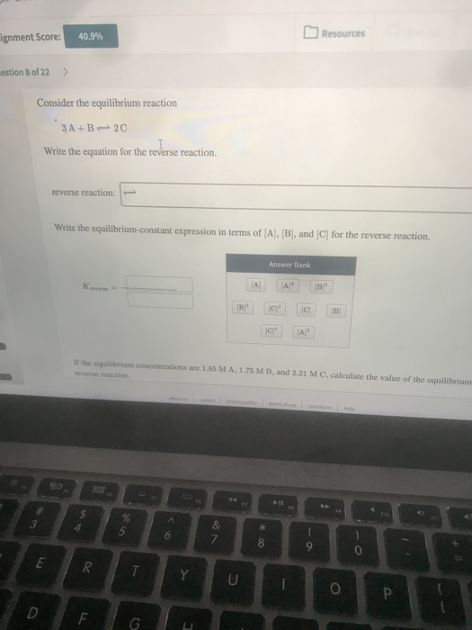 Solved ignment Score: 40.9% Resources estion 8 of 22 > | Chegg.com