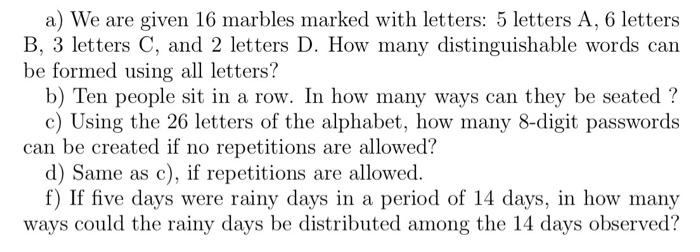 Solved a) We are given 16 marbles marked with letters: 5 | Chegg.com