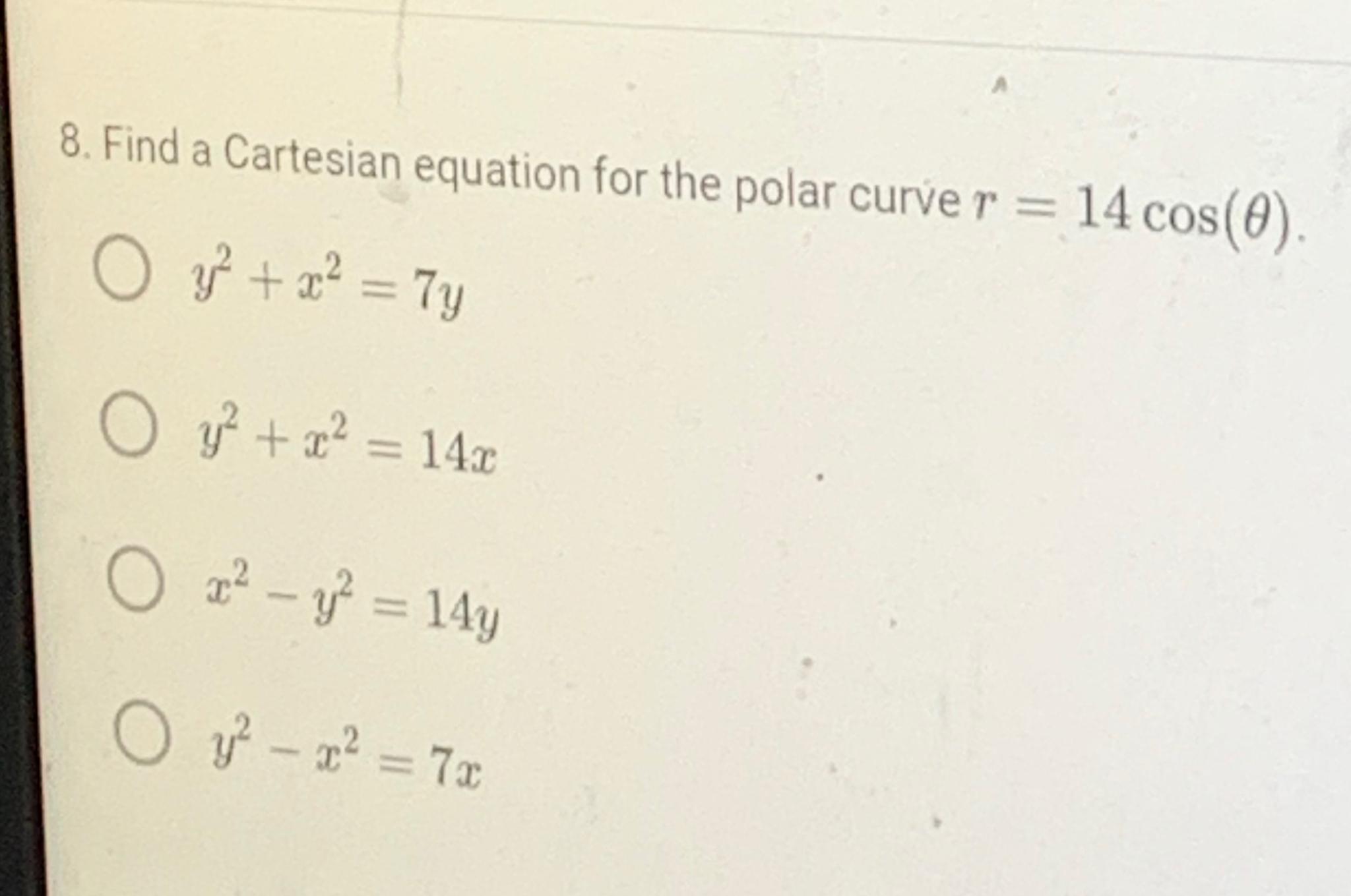 Solved Find a Cartesian equation for the polar curve | Chegg.com