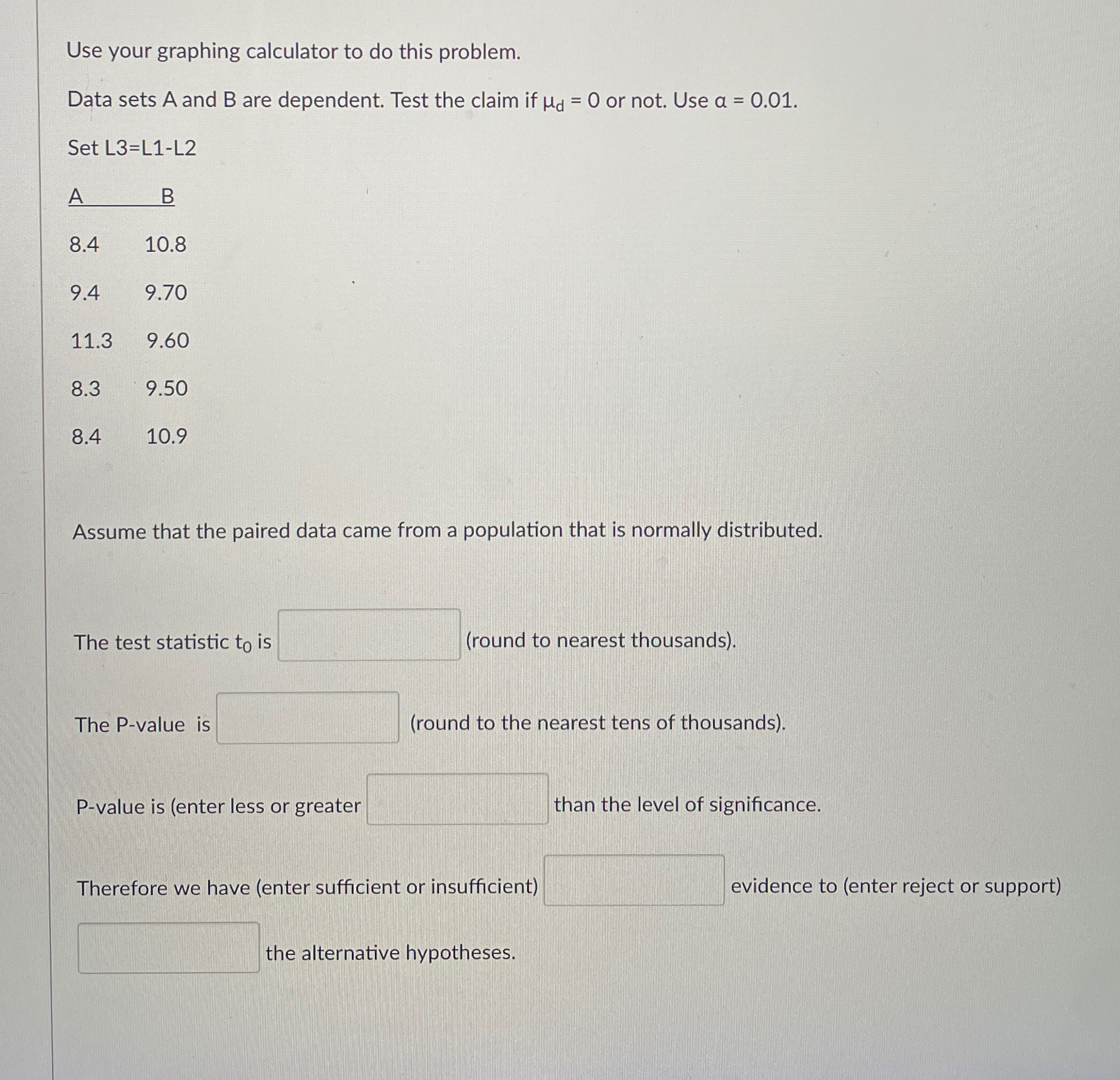 Solved Use your graphing calculator to do this problem.Data | Chegg.com