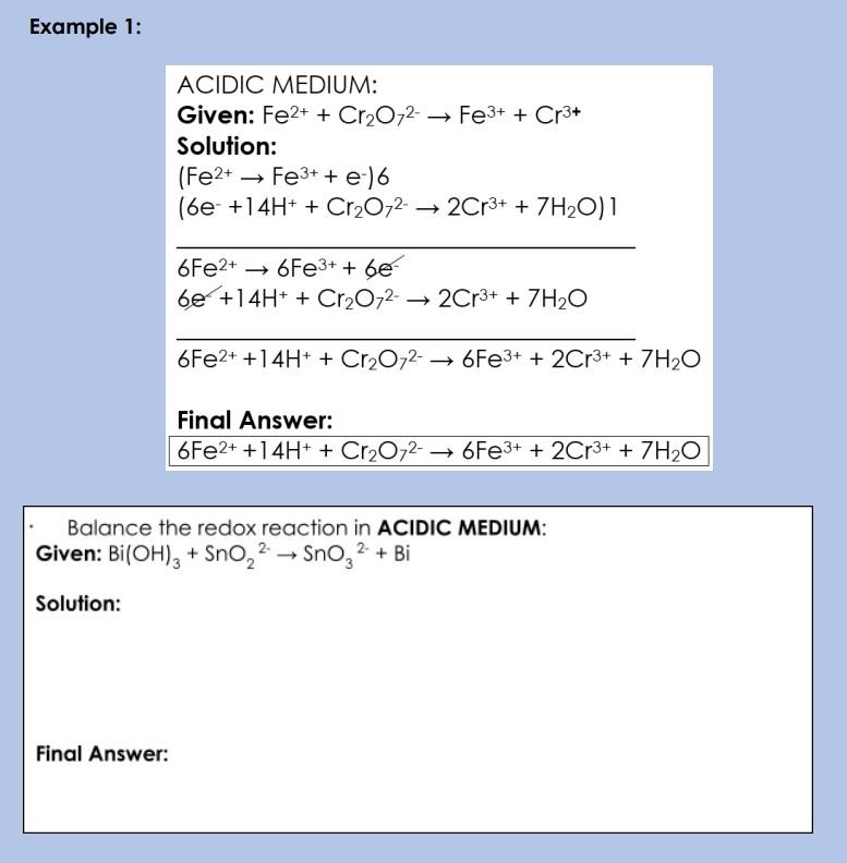 Solved Example 1: ACIDIC MEDIUM: Given: Fe2+ + Cr2O72- → | Chegg.com