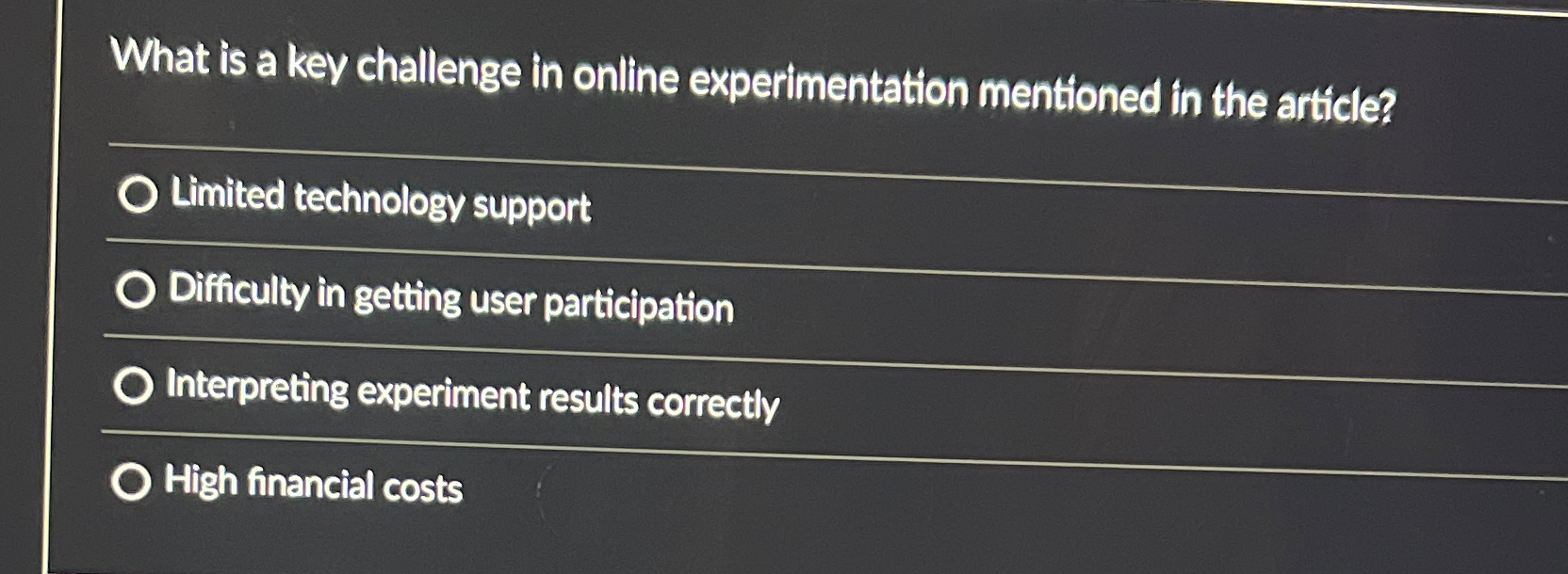 Solved What is a key challenge in online experimentation | Chegg.com