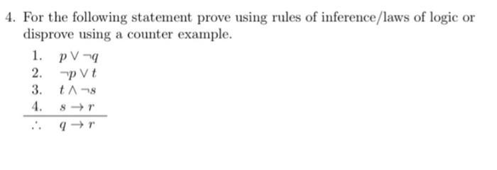 Solved 4. For the following statement prove using rules of | Chegg.com