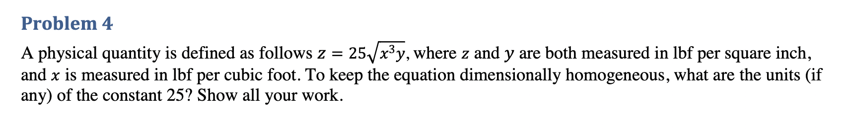 Solved Problem 4A physical quantity is defined as follows | Chegg.com