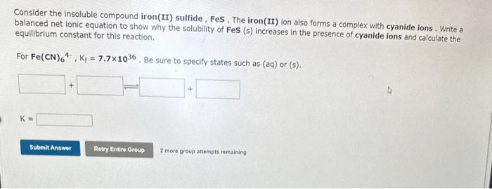 Solved Consider the insoluble compound iron(II) sulfide, | Chegg.com