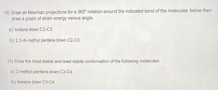 Solved 8) Rank the following conformational isomers from | Chegg.com