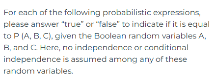 Solved For each of the following probabilistic expressions, | Chegg.com