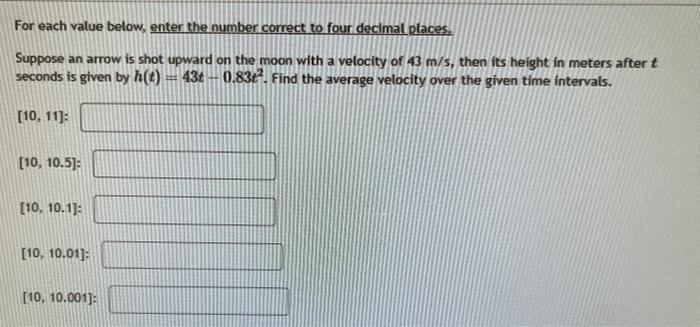 Solved For each value below, enter the number correct to | Chegg.com
