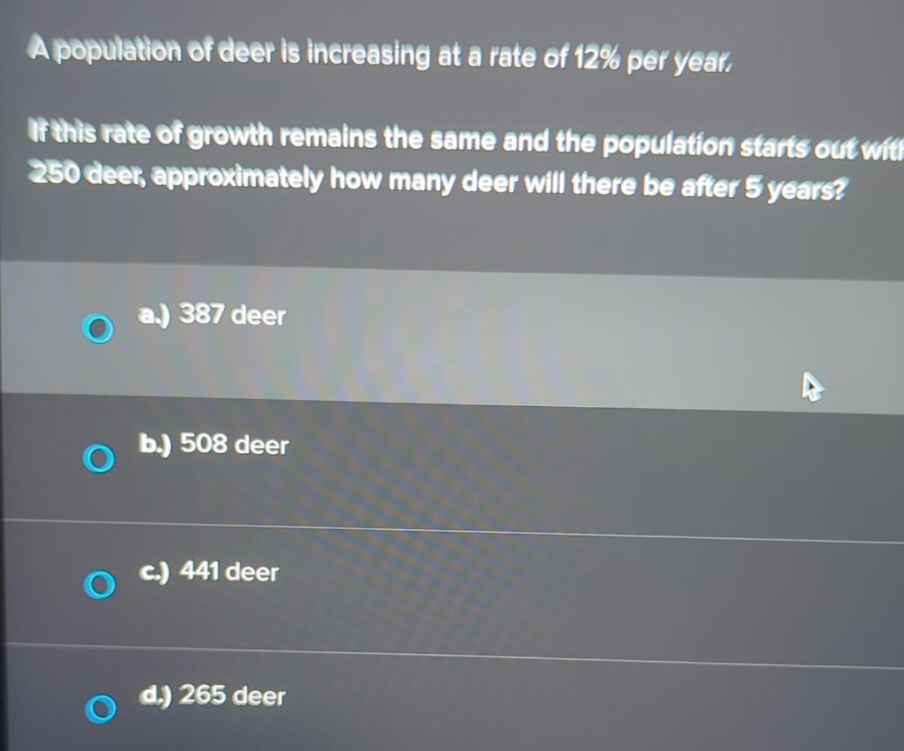 Solved A population of deer is increasing at a rate of 12% | Chegg.com