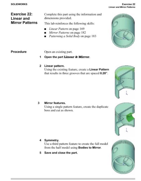 SOLIDWORKS Exercise 22 Linear and Mirror Patterns | Chegg.com