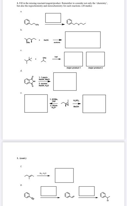 Solved 1. Fill in the missing reactant reagent product. | Chegg.com