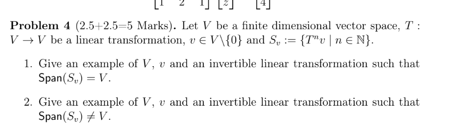 Solved Problem Marks Let V be a finite dimensional vector | Chegg.com