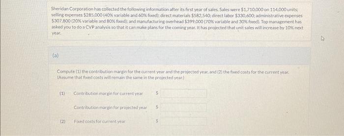 Solved Sheridan Corporation has collected the following | Chegg.com
