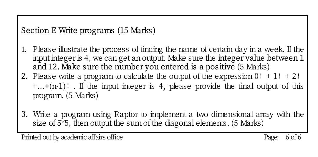 Solved Section E Write programs (15 Marks) 1. Please | Chegg.com