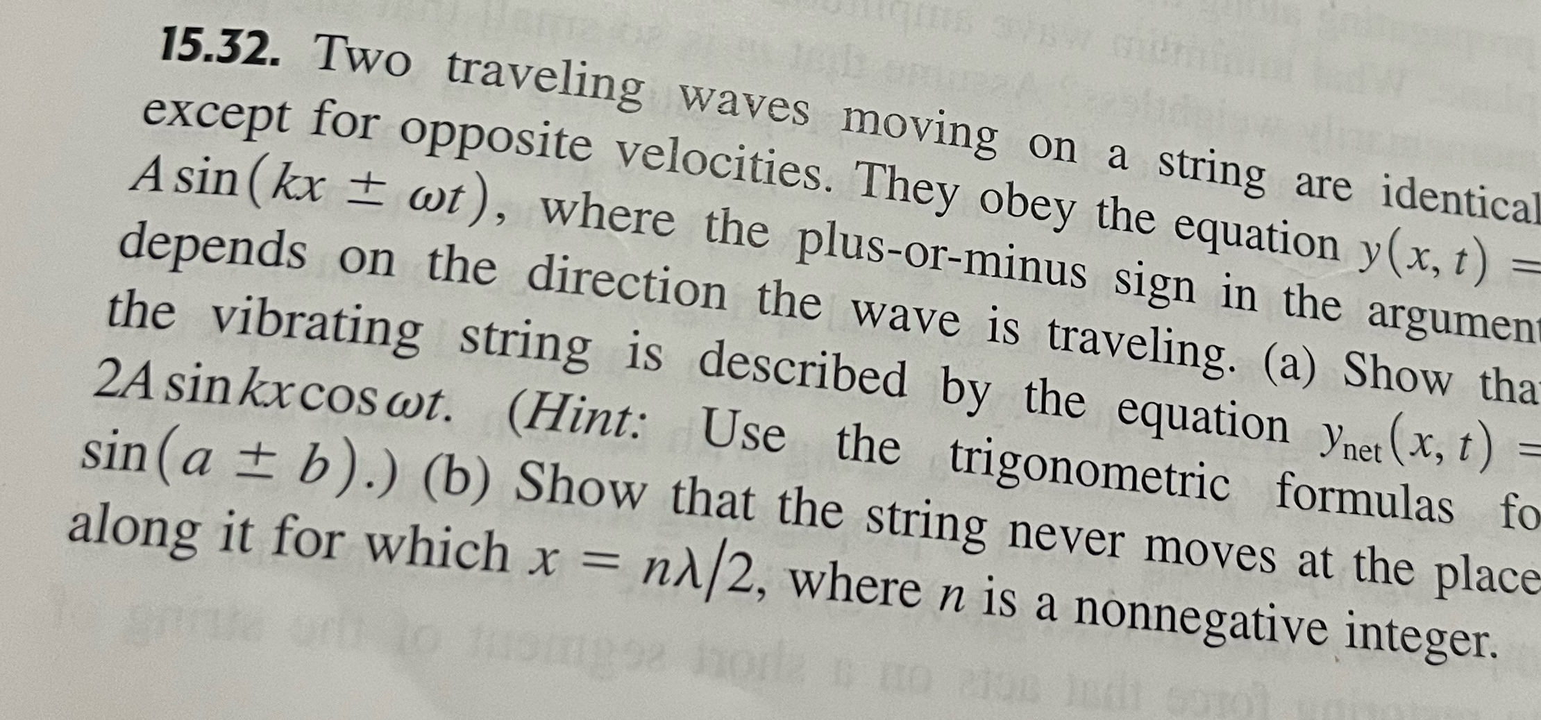 Solved 15.32. ﻿Two traveling waves moving on a string are | Chegg.com