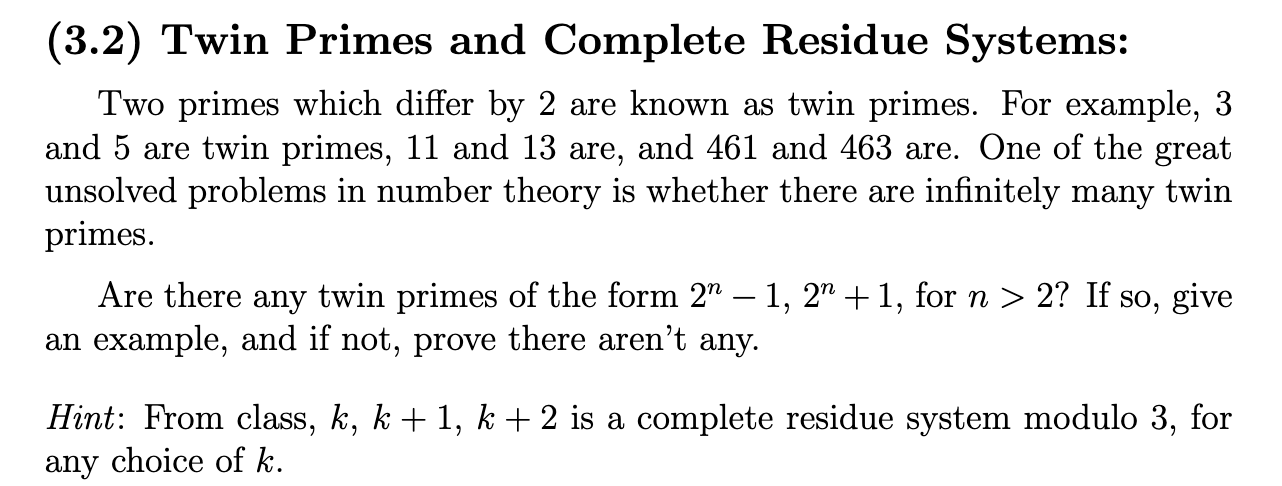 Solved (3.2) ﻿Twin Primes and Complete Residue Systems:Two | Chegg.com