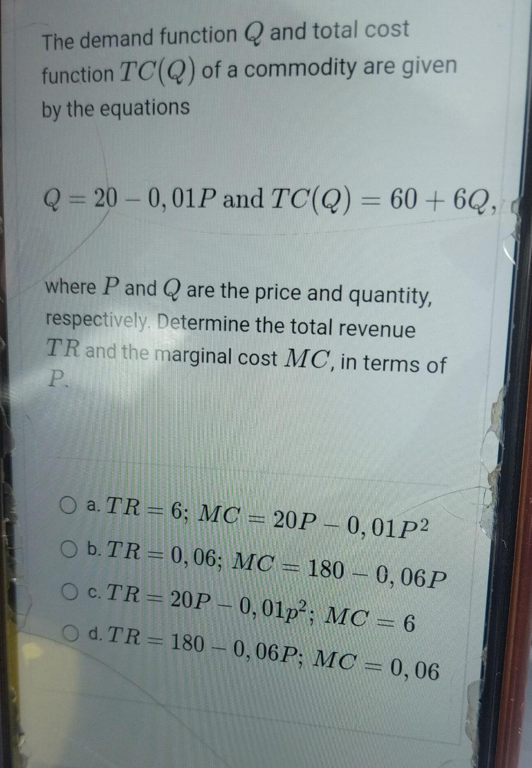 Solved The demand function Q and total cost function TC(Q) | Chegg.com