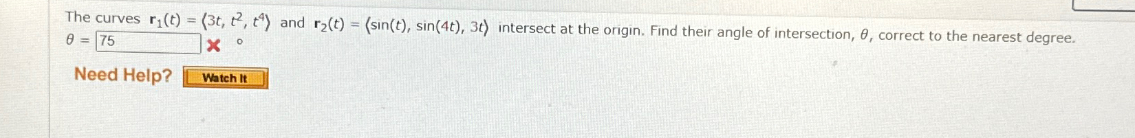 Solved The curves r1(t)=(:3t,t2,t4:) ﻿and | Chegg.com