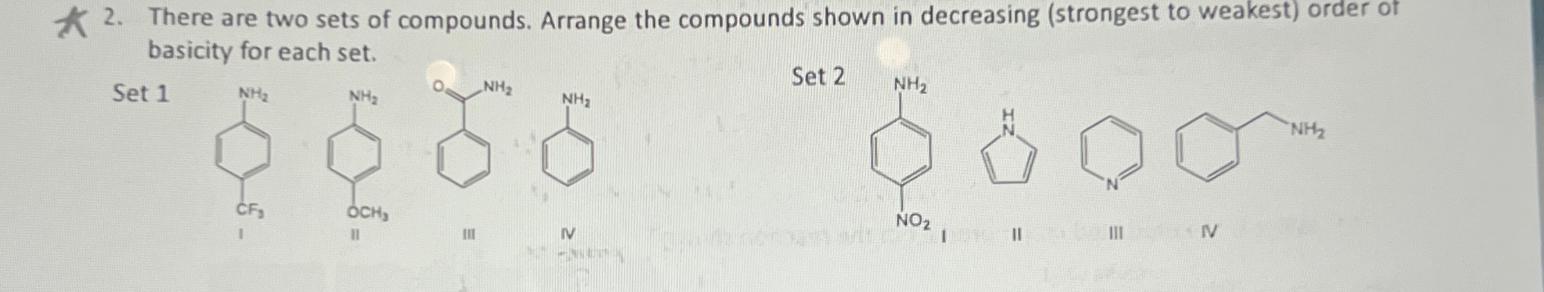 Solved There are two sets of compounds. Arrange the | Chegg.com